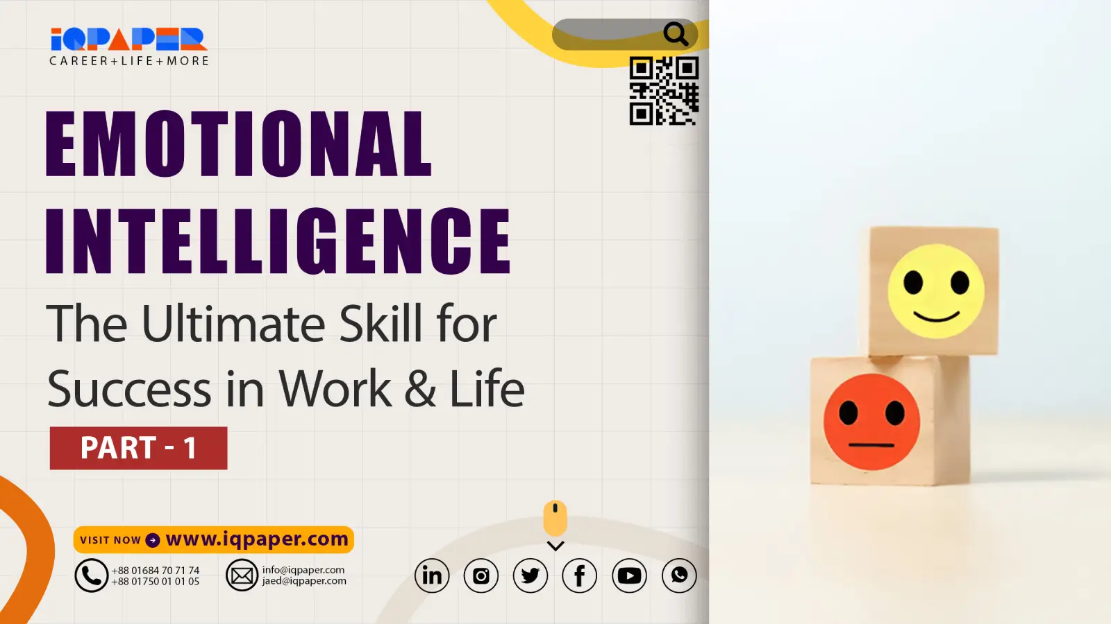 Emotional Intelligence: The Ultimate Skill for Success in Work & Life - IQPaper